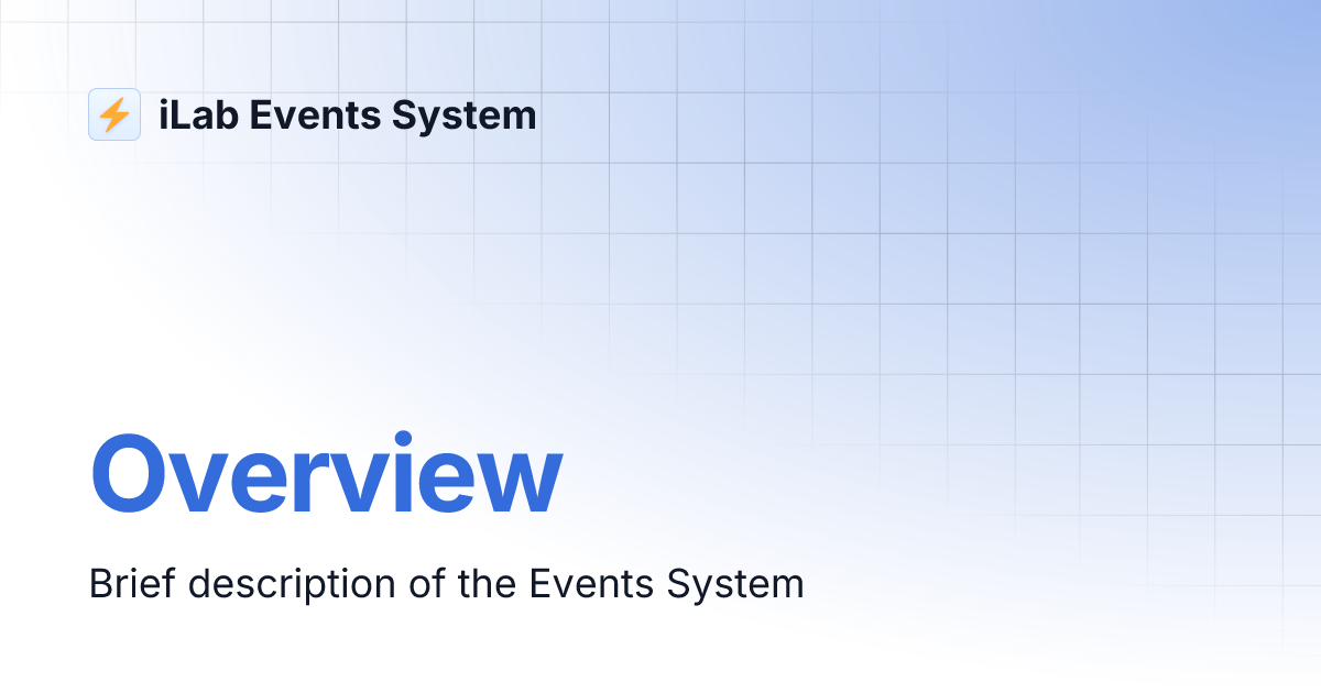 Overview | iLab Events System